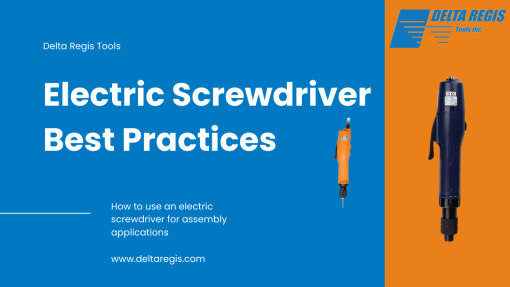 Electric Screwdrivers | Delta Regis Tools Inc.